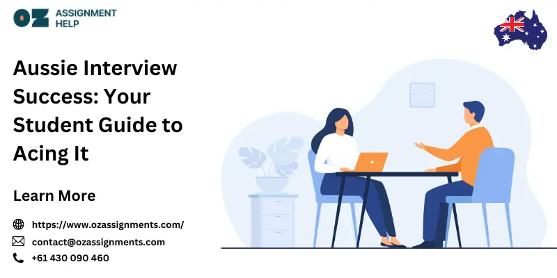 Job Interview Strategies for Students in Australia | OZ Assignments